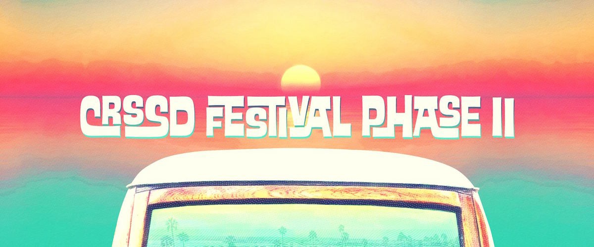 CRSSD Phase II is Announced as 11 Artists Join the Already Stellar Line ...