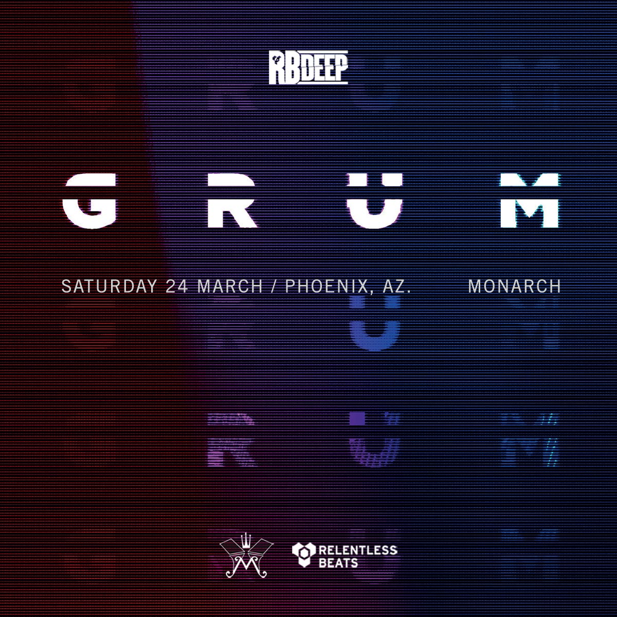 Grum Phoenix Info - 03/24/18 - Monarch Theatre | Relentless Beats
