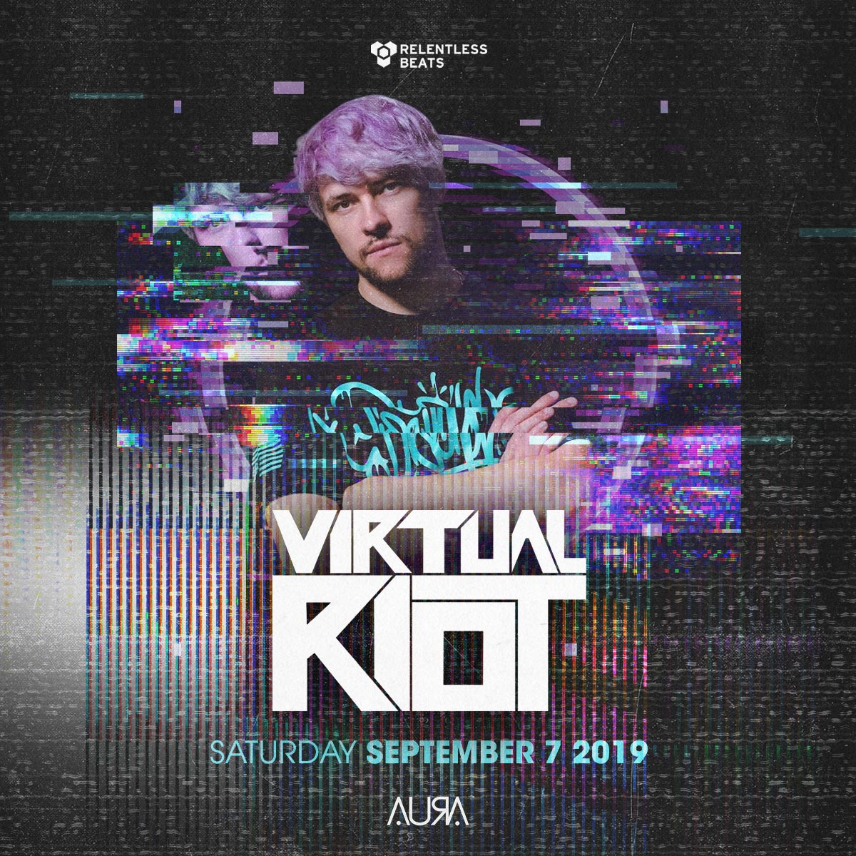 Virtual Riot Tempe Info - 09/07/19 - AURA | Relentless Beats