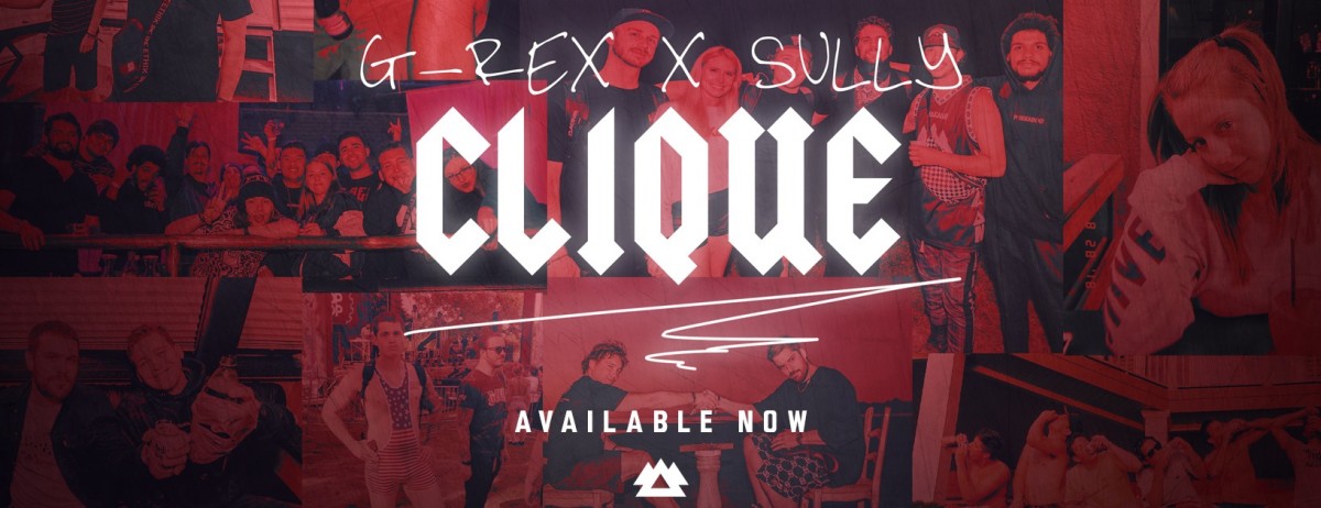 G-Rex and Sully ‘Clique’ on Colossal Wakaan Collab | Relentless Beats